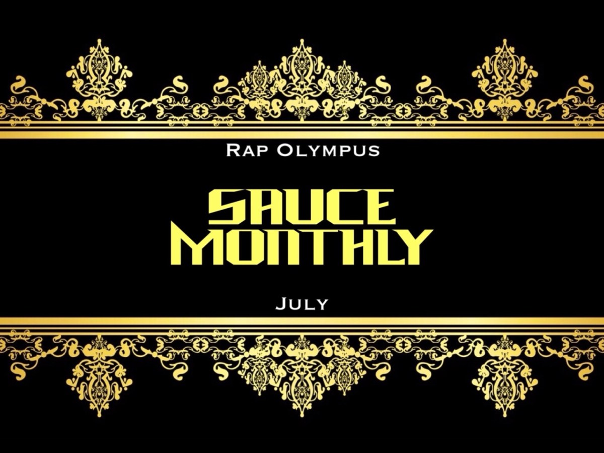 The Sauce Monthly (July) – Rap Olympus Media