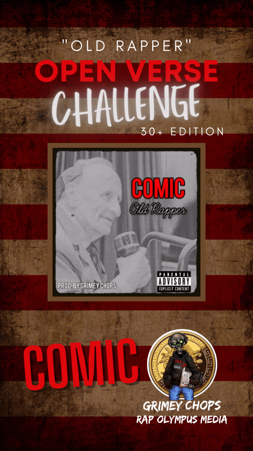 “Old Rapper” Open-Verse Challenge with Comic – Rap Olympus Media