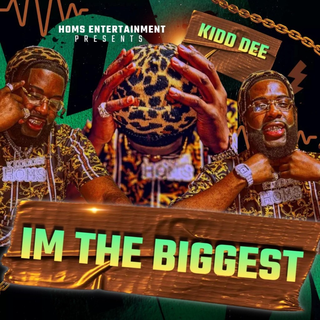 Kidd Dee: The Talent Behind “I’m The Biggest” and HOMS Entertainment ...