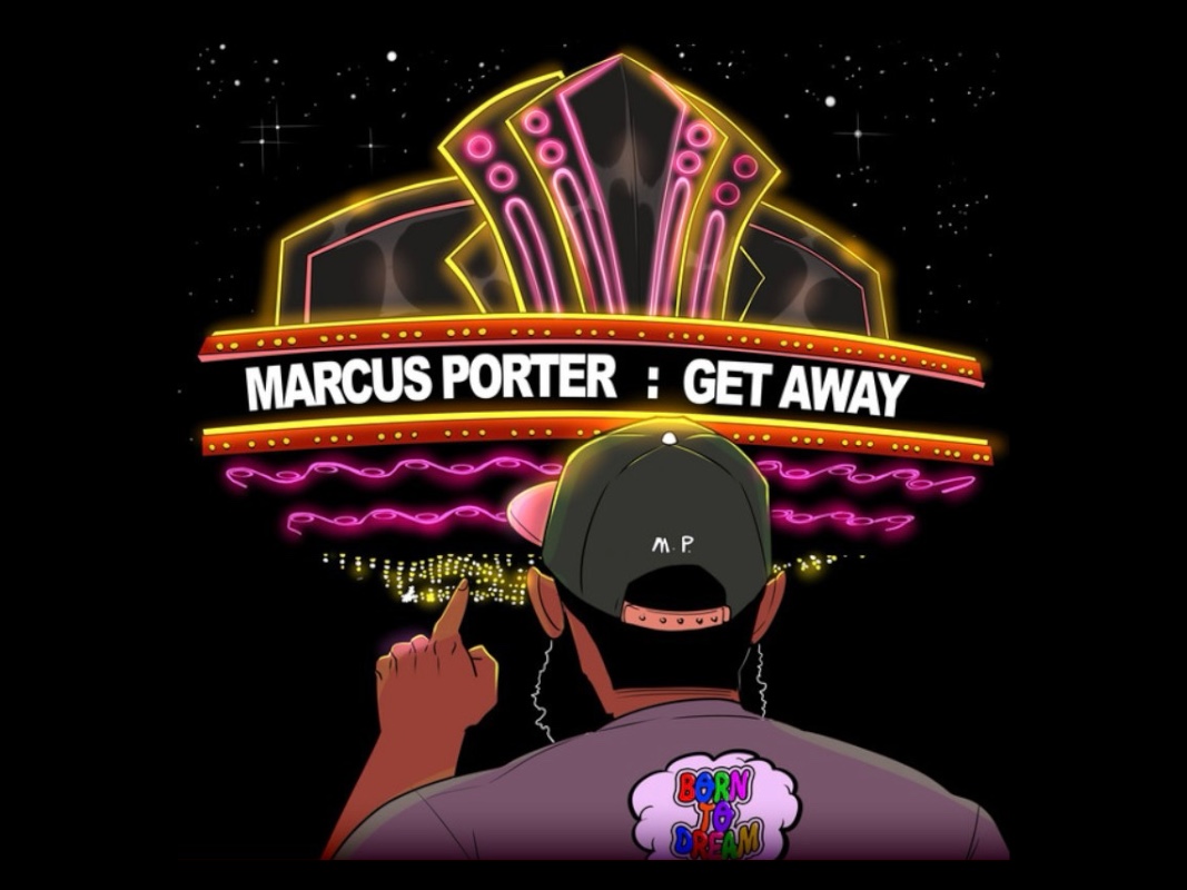 Marcus Porter Reconnects with His Purpose on Inspiring New Single “Get ...